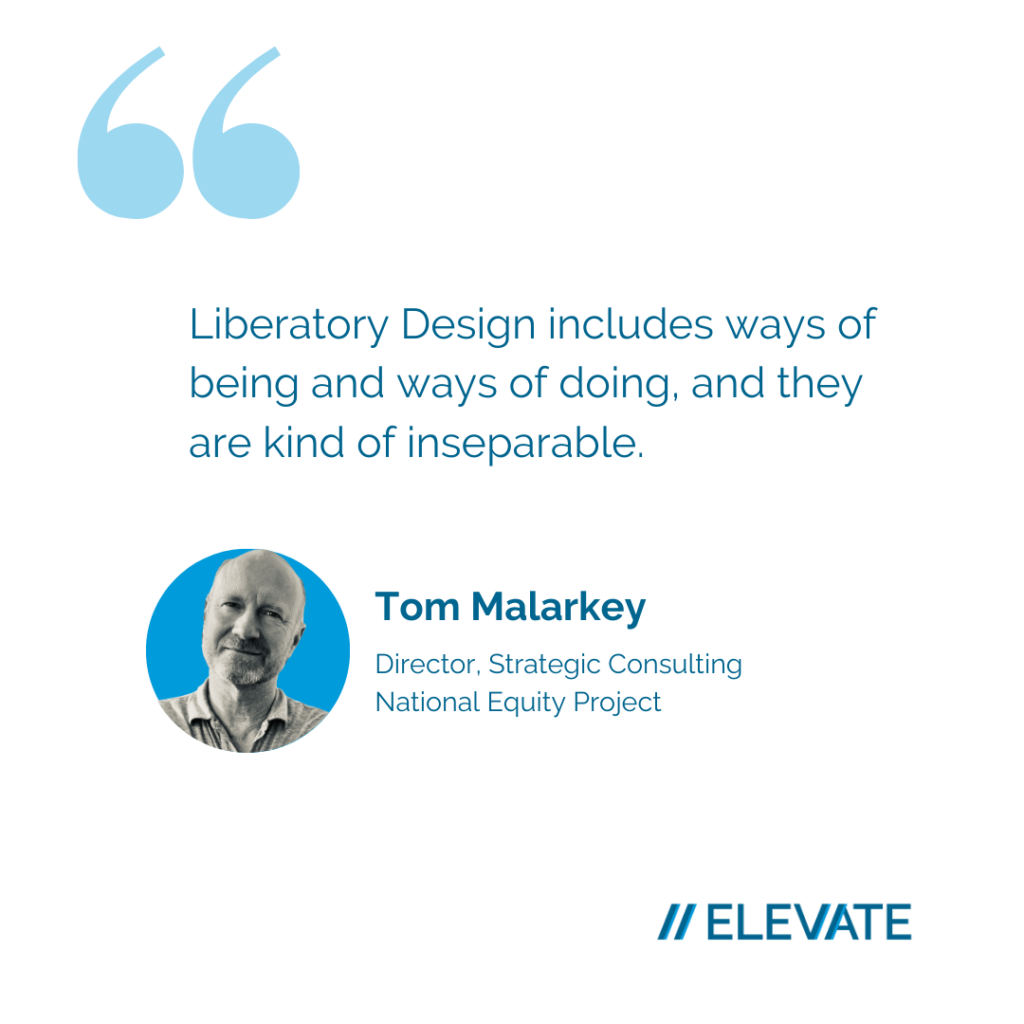 Liberatory Design Part 2: An Equity Learning Journey, Q&A with Tom ...